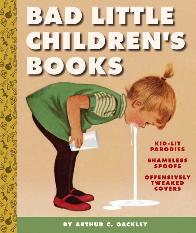 These Fake Children s Books Are Twisted And Disturbing Wtf Gallery These Fake Children s Books Are Twisted And Disturbing Wtf Gallery