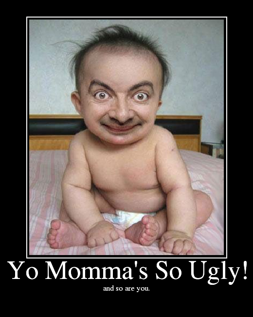 Yo Momma s So Ugly Picture EBaum s World