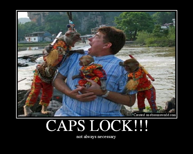 CAPS LOCK!!! - Picture | eBaum's World