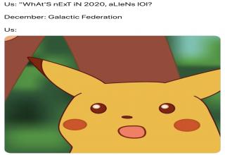 24 Memes to Await Earth's Acceptance into the Galactic Federation ...