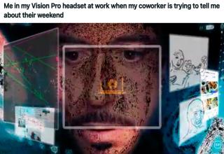 20 Apple Vision Pro Memes That Won’t Cook Your Brain - Funny Gallery ...