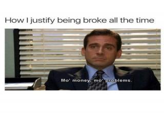 43 Memes About Being Broke - Funny Gallery | eBaum's World